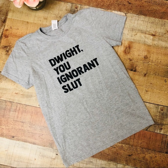 Tops | The Office Dwight You Ignorant Slut | Poshmark